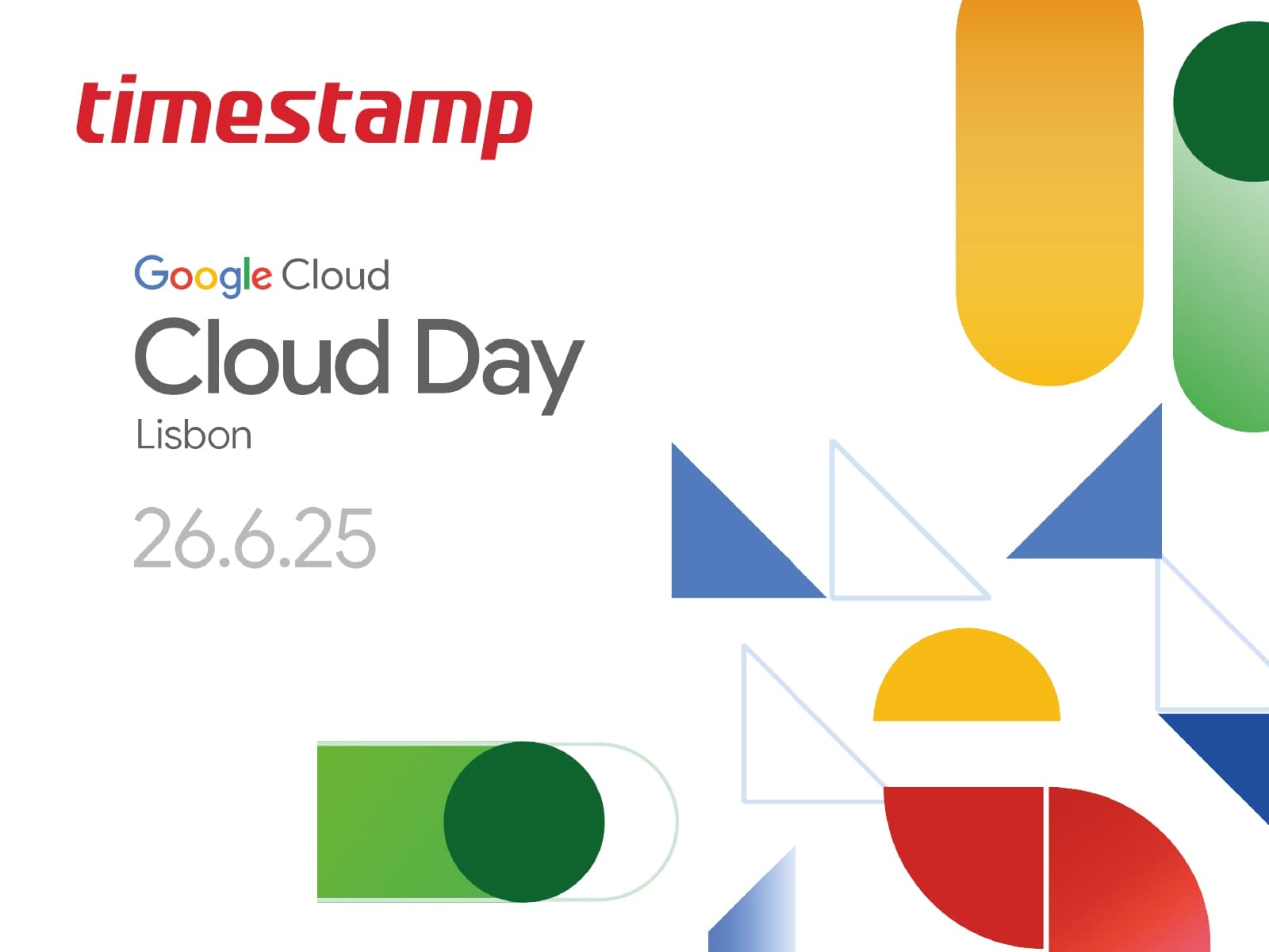 Timestamp é patrocinador oficial do Google Cloud Day 2025 Lisboa.